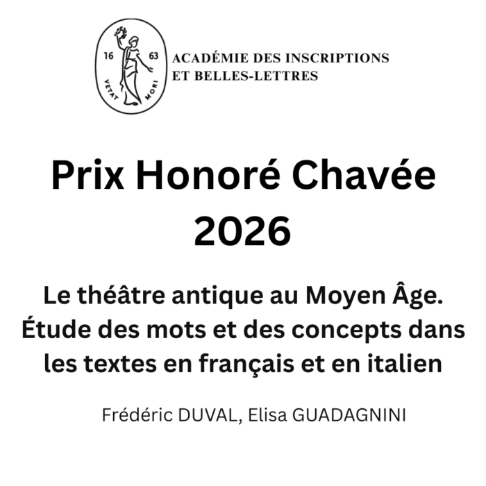 Vinto il Prix Honoré Chavée per gli studi sul teatro antico nel ...